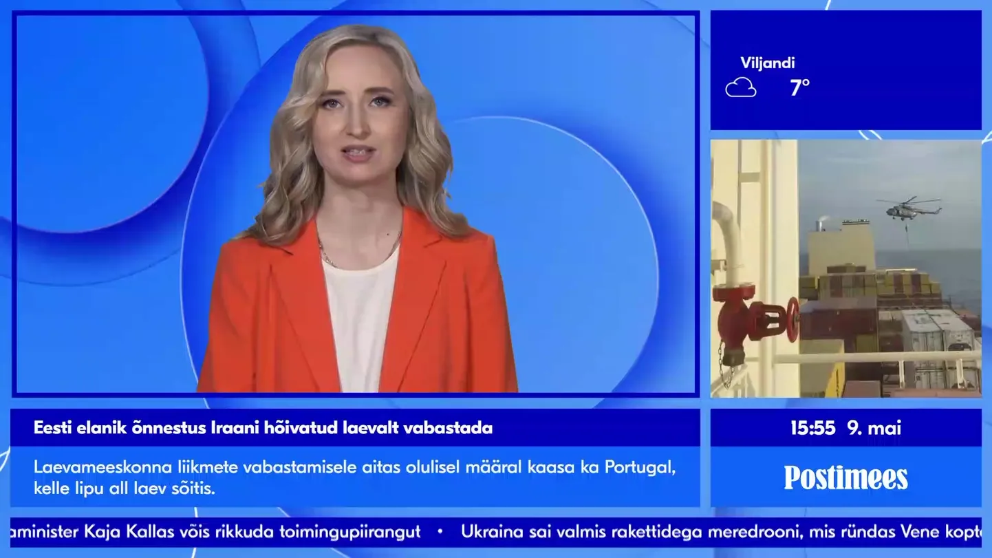 POSTIMEHE TELEUUDISED Eesti elanik õnnestus Iraani hõivatud laevalt ...
