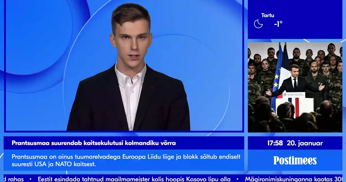 POSTIMEHE TELEUUDISED Prantsusmaa suurendab kaitsekulutusi kolmandiku võrra