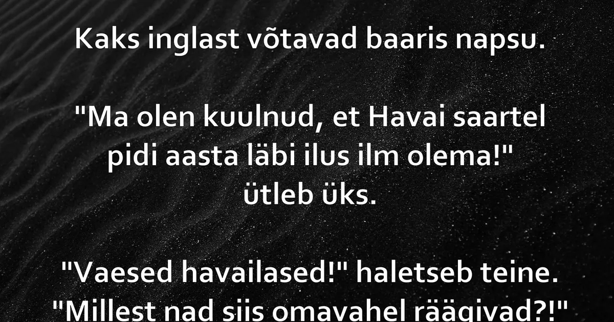 Havai saartel pidi aasta läbi ilus ilm olema