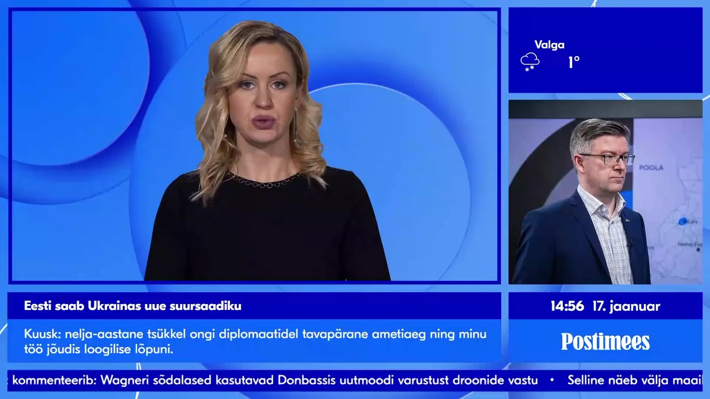 POSTIMEHE TELEUUDISED Eesti saab Ukrainas uue suursaadiku